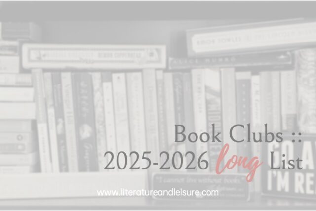 Book Club Selections :: Long List for 2025-2026 - Lit&leisure