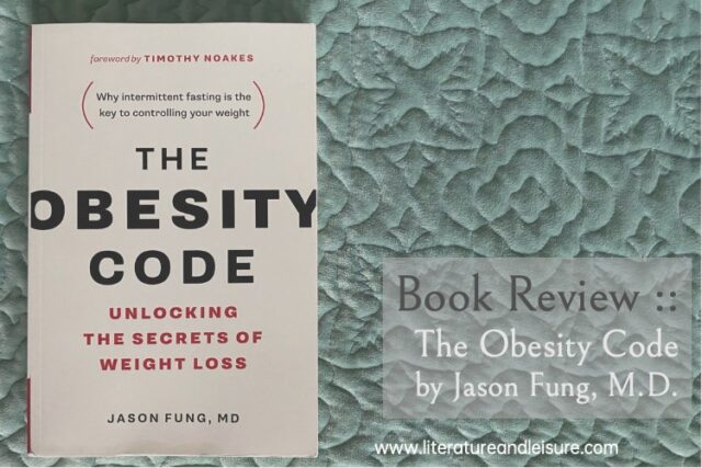 Book Review :: The Obesity Code - Lit&leisure