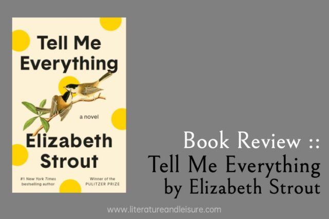 Book Review :: Tell Me Everything - Lit&leisure